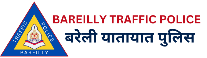 Bareilly Traffic Police - Official Portal